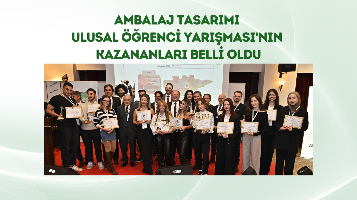 Ambalaj Sanayicileri Derneği - Ambalaj Tasarımı Ulusal Öğrenci ...